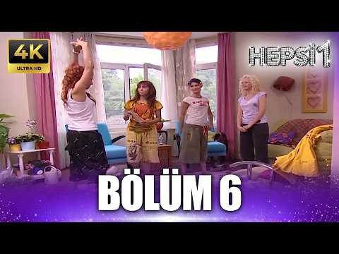 Hepsi 1 | 6. Bölüm (4K) “Ah şu erkekler!\