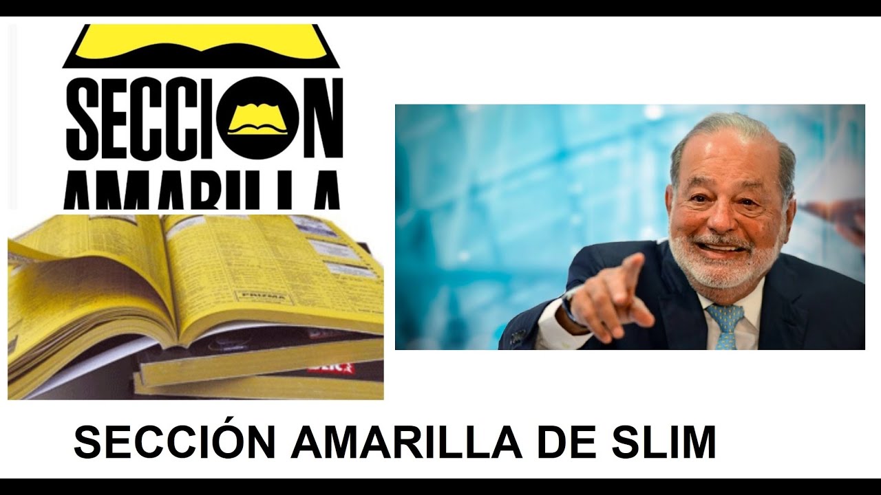 Sección Amarilla, su actual dueño en México. Episodio 34 - YouTube