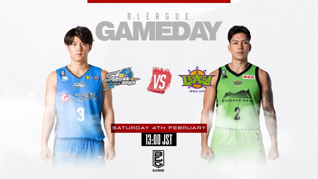 [Live] SHIMANE SUSANOO MAGIC vs LEVANGA HOKKAIDO | 2023-02-04 | B ...