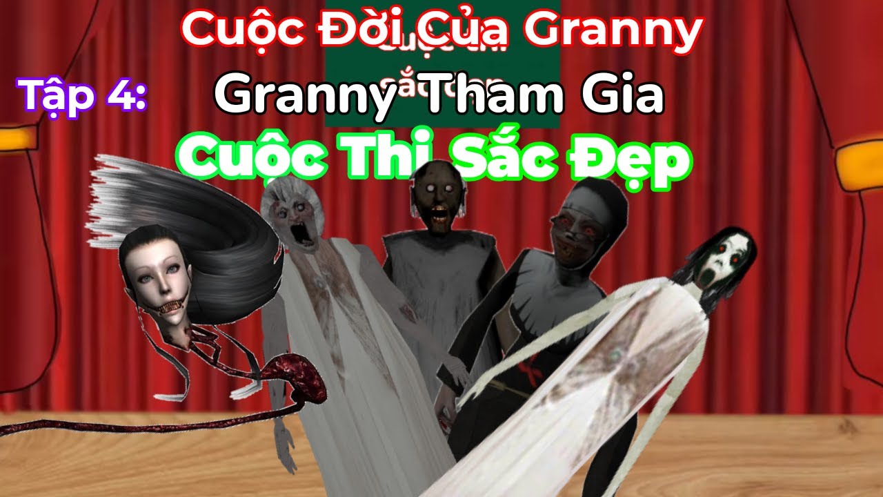 Cuộc đời của Granny #4: Granny Tham Gia Cuộc Thi Sắc Đẹp | MeowQuang - YouTube