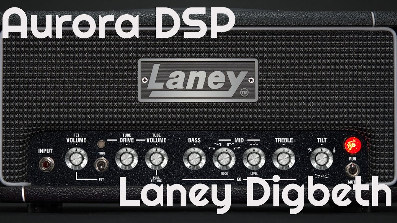 Laney Digbeth Bass Amp by Aurora DSP (No Talking) - YouTube