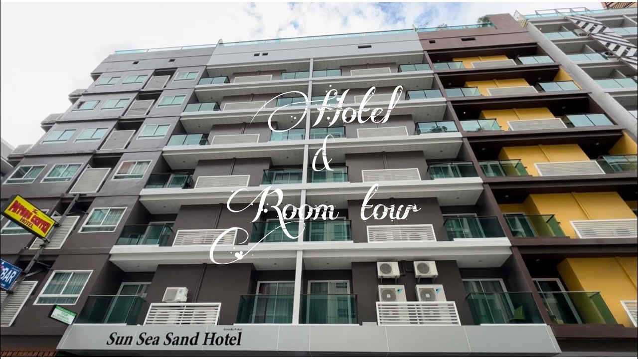 Sun sea sand hotel & Room tour | patong phuket hotel| best location ...