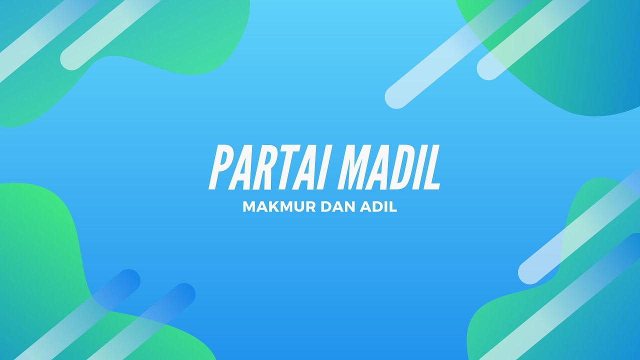 TUGAS BESAR 2 IKLAN POLITIK (PARTAI MADIL) - YouTube