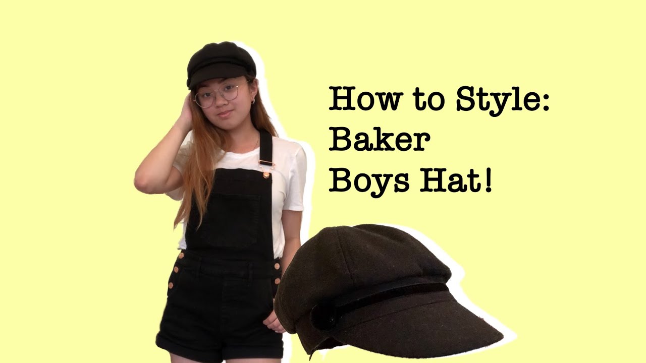 How to Style a Baker Boy Hat! - YouTube