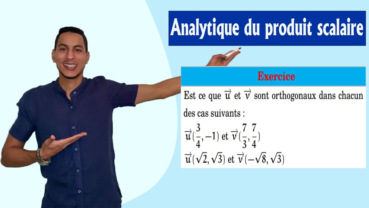 etude analytique du produit scalaire 1 bac exercices : produit scalaire ...