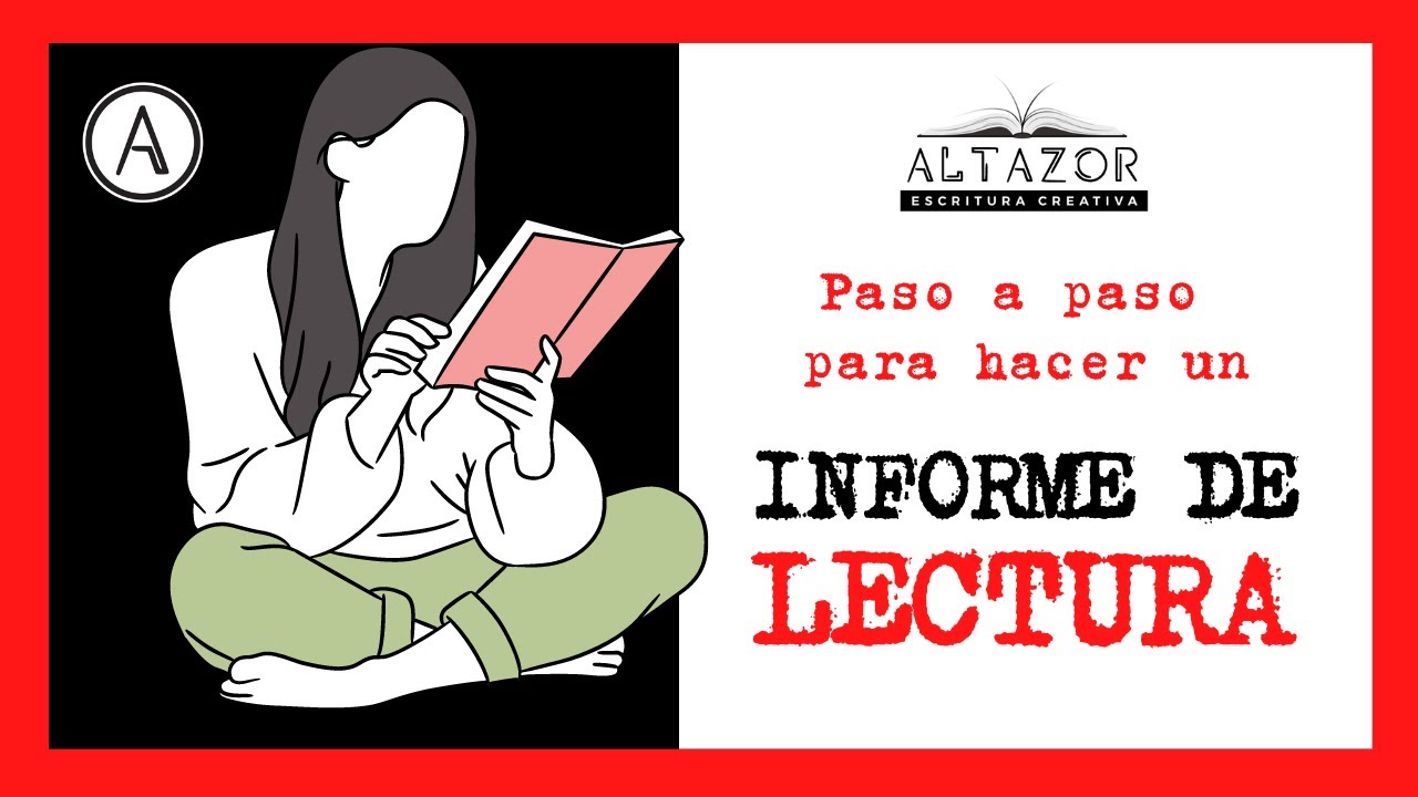 📕INFORME DE LECTURA 📕 Qué es y cómo hacer uno 📚 Paso a paso - YouTube