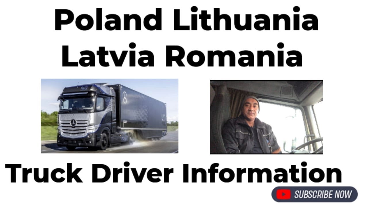 Poland Lituania Latvia Romania Truck Driver 2023 - YouTube