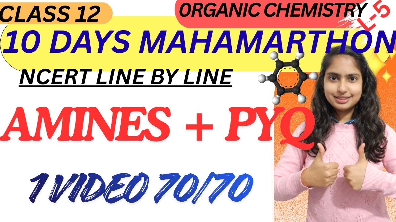 Amines Class 12 One Shot 🔥 | All Concepts of NCERT + PYQs | Chemistry ...