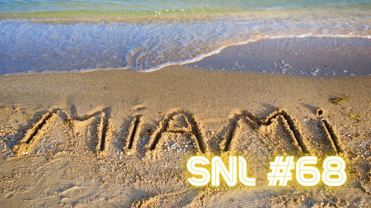 SNL #68: Miami - YouTube