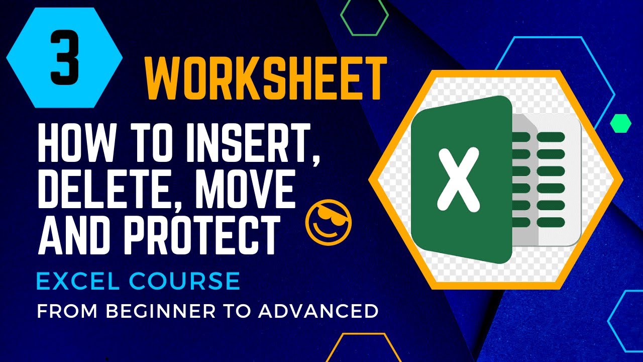 how to insert, delete, move and protect worksheets | Excel course from beginner to advanced | 03 ...