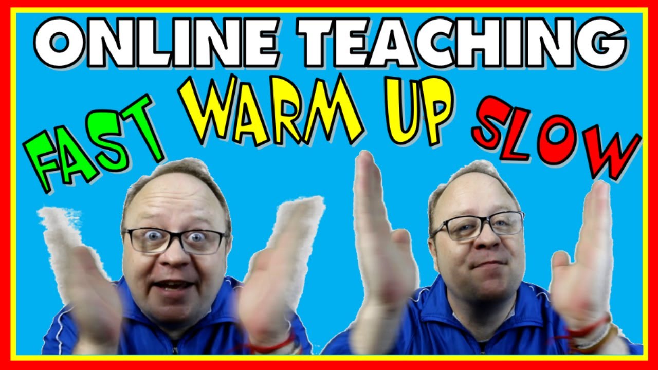 NEW WARM UP ONLINE TEACHING FAST SLOW ESL ONLINE TEACHING YouTube new-warm-up-online-teaching-fast-slow-esl-online-teaching-youtube