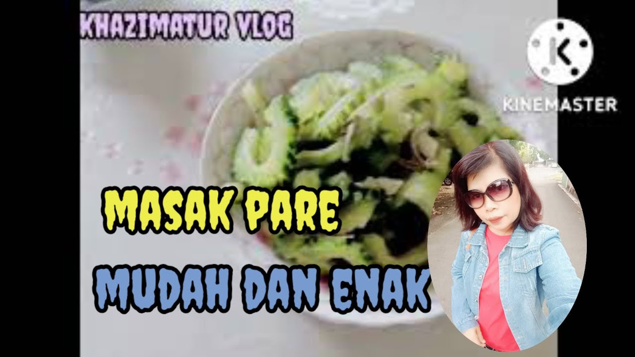 Resep masak sayur pare ‼️biar tidak pahit mudah dan enak - YouTube