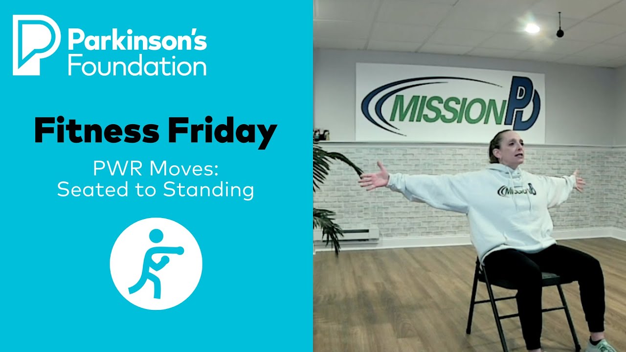 Parkinson's Disease Exercises: PWR Moves- Seated to Standing ...