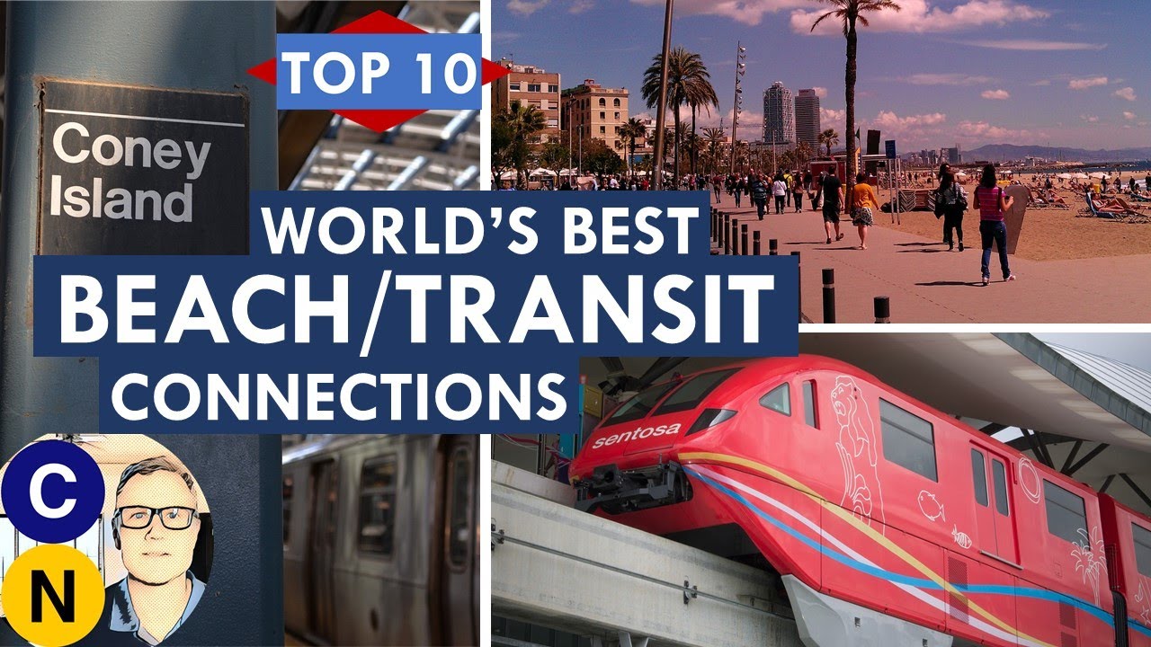 World's Top 10 Beach-Transit Connections: The Best Cities Where You Can ...