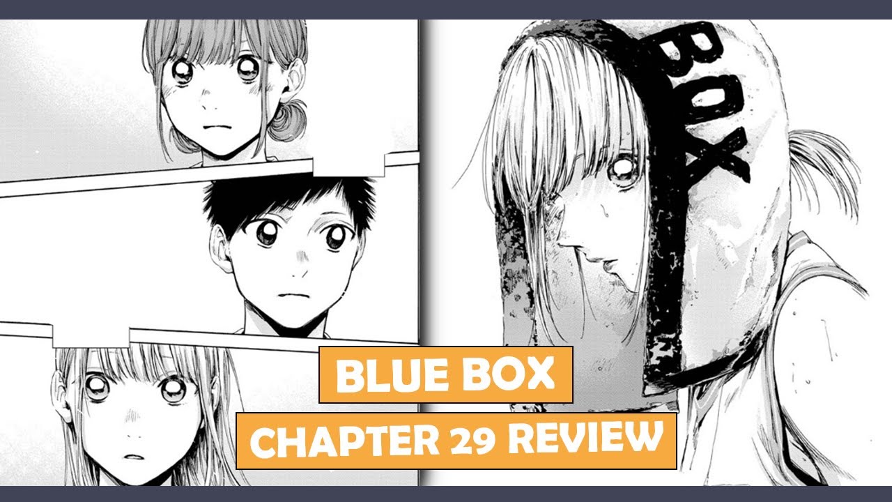 Blue Box chapter 29 review - YouTube