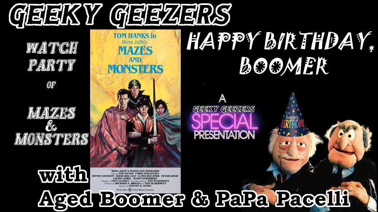 Geeky Geezers - Boomer's Birthday Watch Party - YouTube