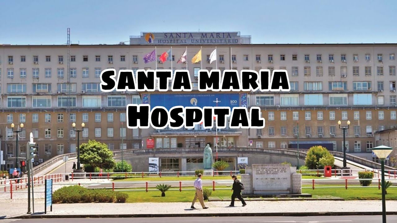 Santa Maria Hospital portugal | Official Video | - YouTube