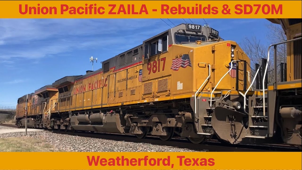 Union Pacific ZAILA with Rebuilds & MAC at Weatherford, TX (March 17 ...