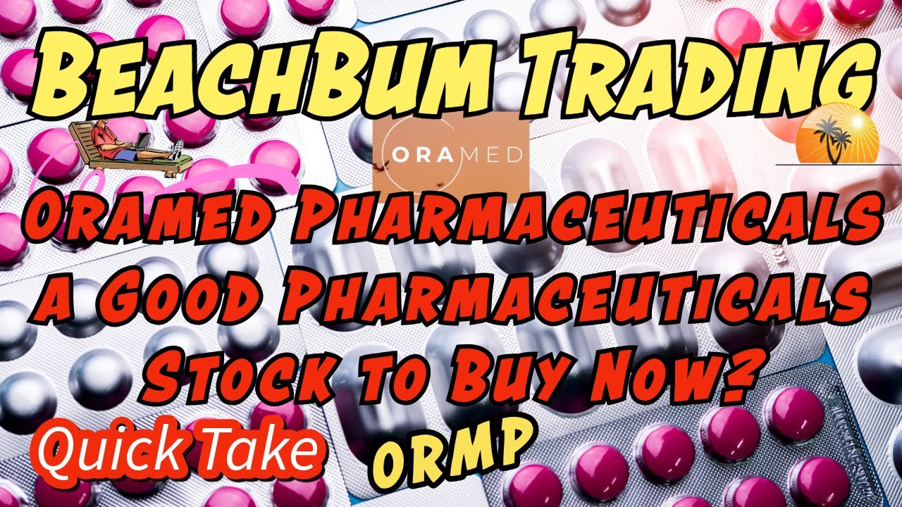 Is Oramed Pharmaceuticals Stock (ORMP) a Good Pharmaceuticals Stock to ...