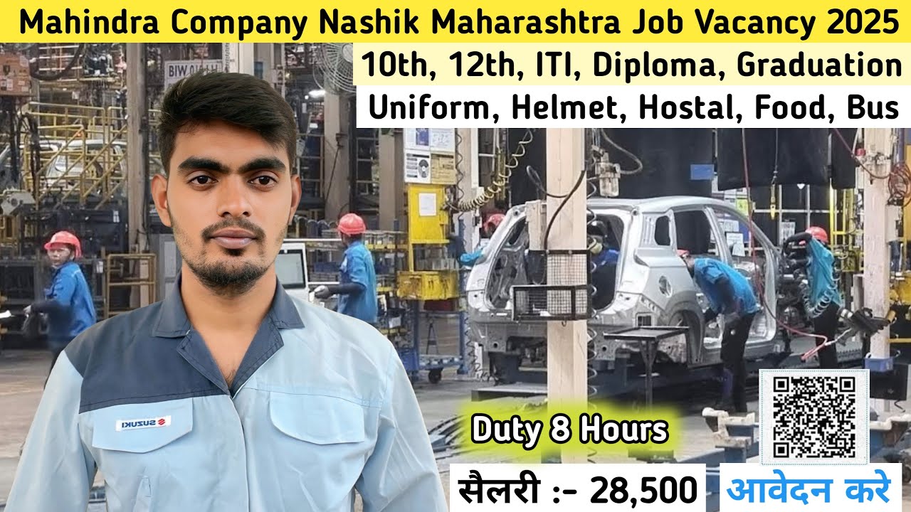 Mahindra Car Company Nashik Maharashtra Job Vacancy 2025 | Mahindra ...