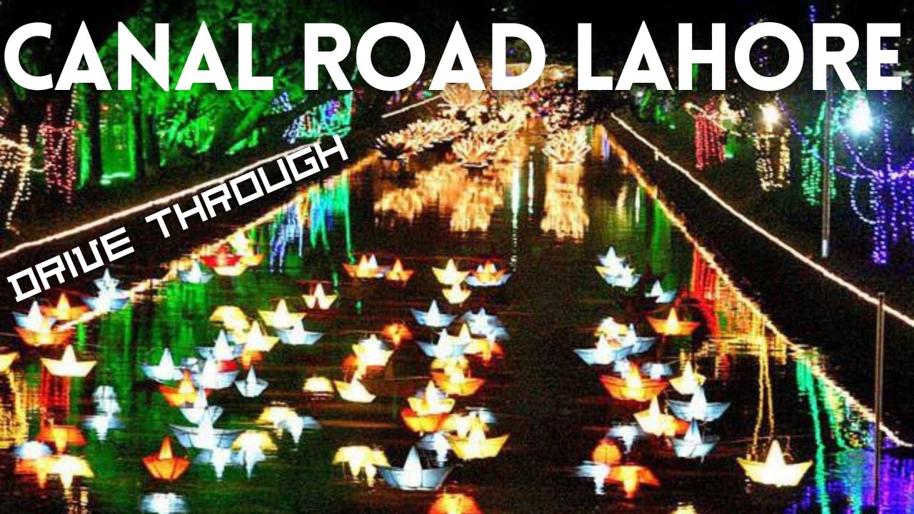 Canal Road Lahore | Canal road lahore night drive | Canal bank road ...