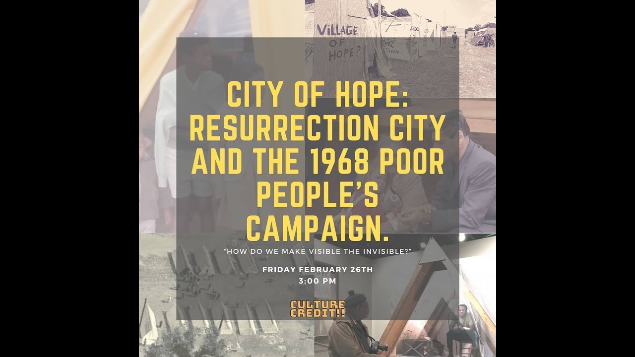 City of Hope | Resurrection city and the 1968 Poor People's Campaign ...