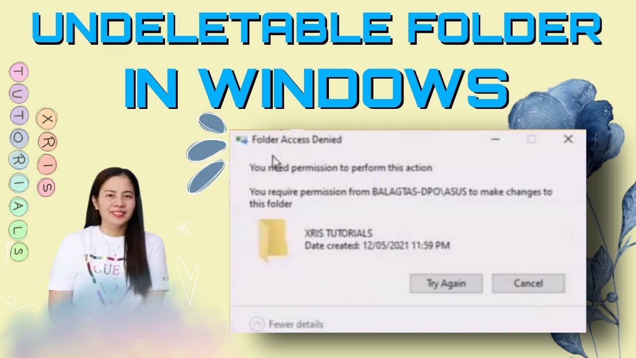 HOW TO MAKE ANY FOLDER UNDELETABLE IN WINDOWS|XRIS TUTORIALS - YouTube