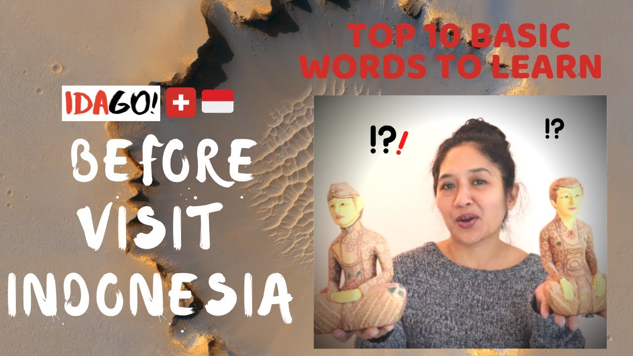 TOP 10 INDONESIAN WORDS TO LEARN (BEFORE VISIT INDONESIA) - YouTube