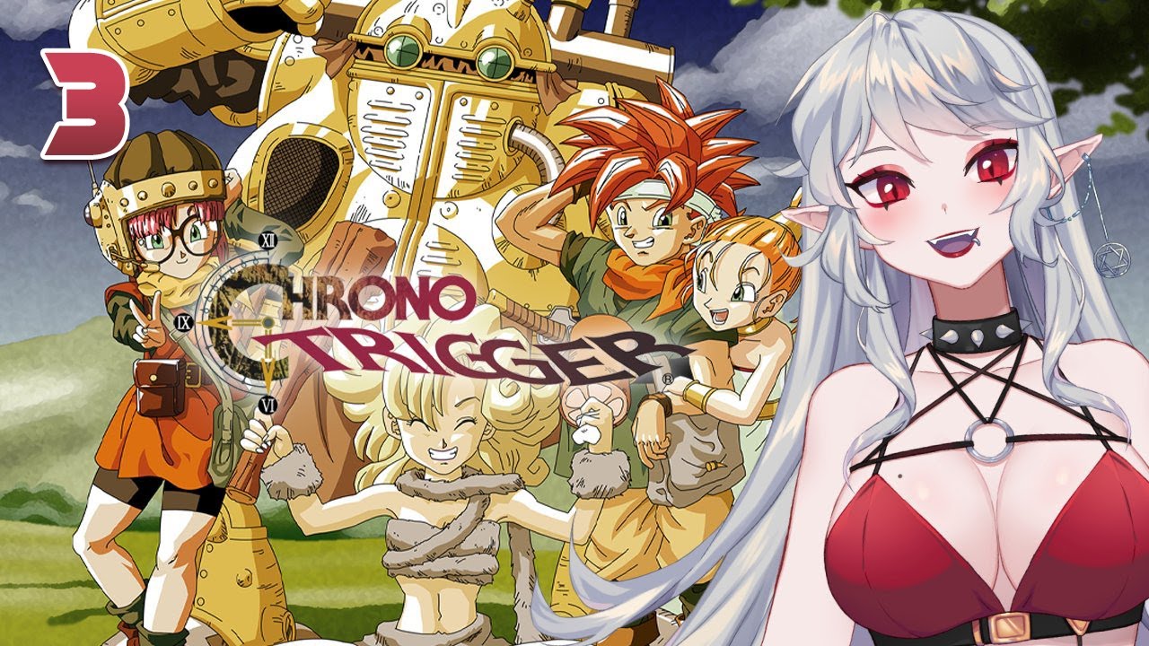 CHRONO TRIGGER - Part 3 | 12-15-22 - YouTube