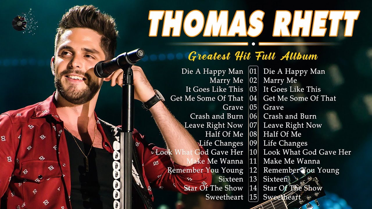 Thomas Rhett Greatest Hits Full Album - Best Songs Of Thomas Rhett ...