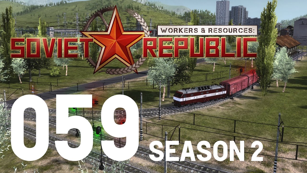 Workers & Resources: Soviet Republic - Season 2 - Ep 059 - Riding the Edge - YouTube