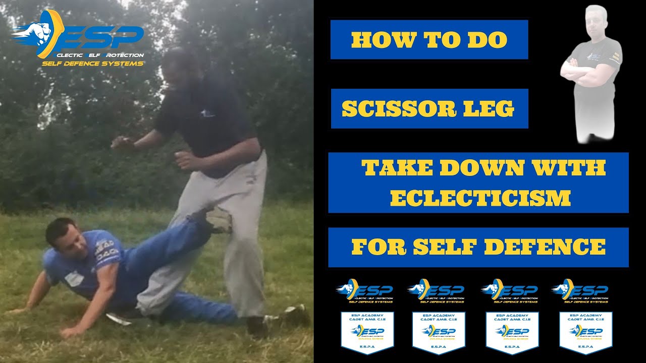 How To Do Scissor Leg Takedown With Eclecticism For Self Defence - YouTube