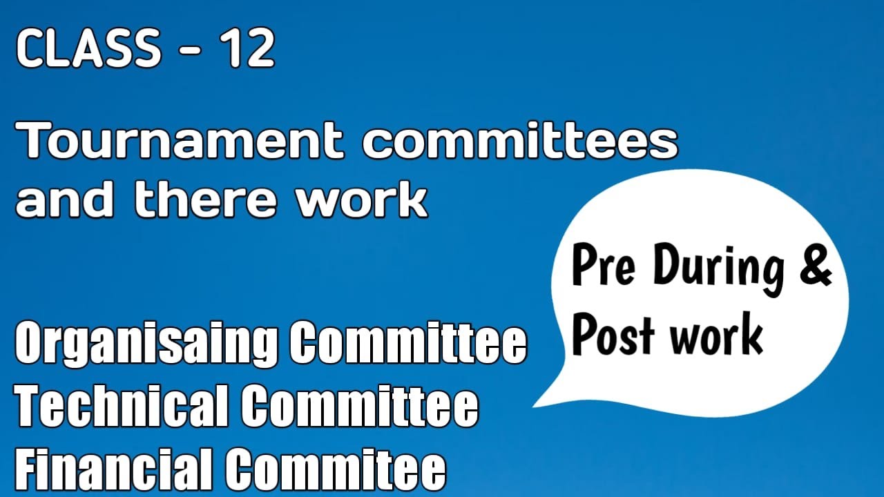 Various Sports Committees and responsibilities|Class 12 |Unit 1|# ...