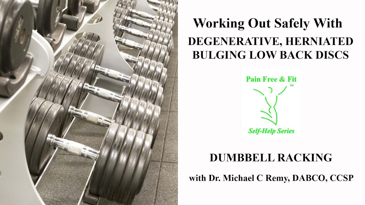 How to Workout with Herniated & Bulging Discs, Degenerative Disc ...