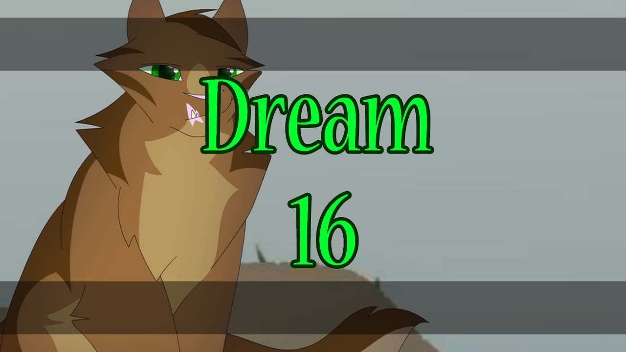 Dream | Part 16 | - YouTube