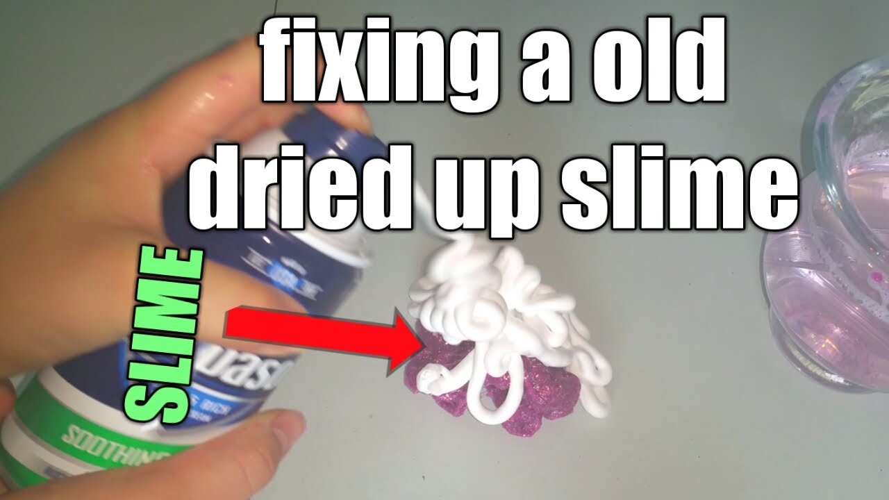 Fixing old dried up Slime - YouTube