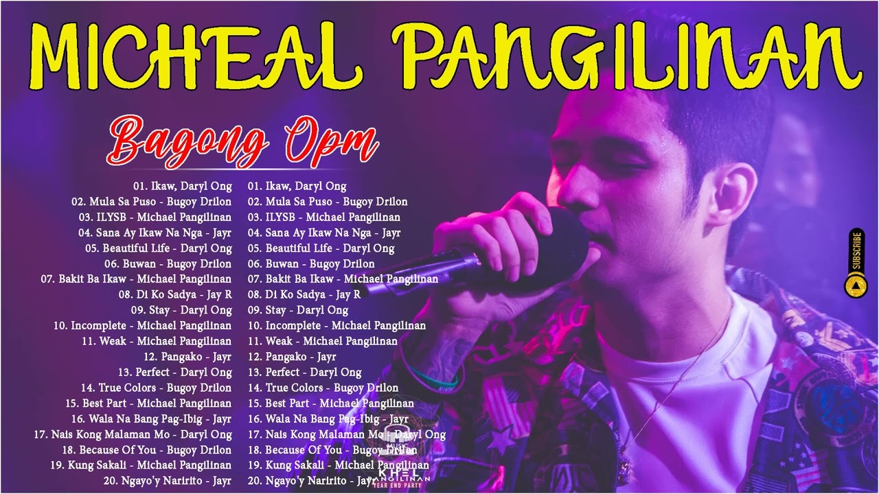 The Best Of Michael Pangilinan, Jayr, Daryl Ong, Bugoy Drilon. Bagong OPM Ibig Kanta2022. Vol ...