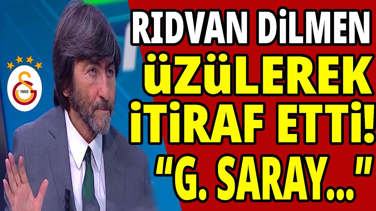 RIDVAN DİLMEN ÜZÜLEREK İTİRAF ETTİ! ANTALYASPOR GALATASARAY - YouTube