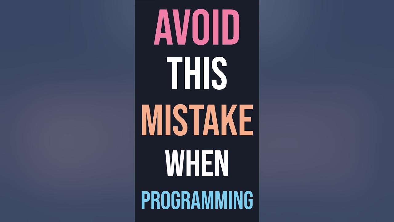 Dont Make This Mistake When Programming Coding Programming Csharp