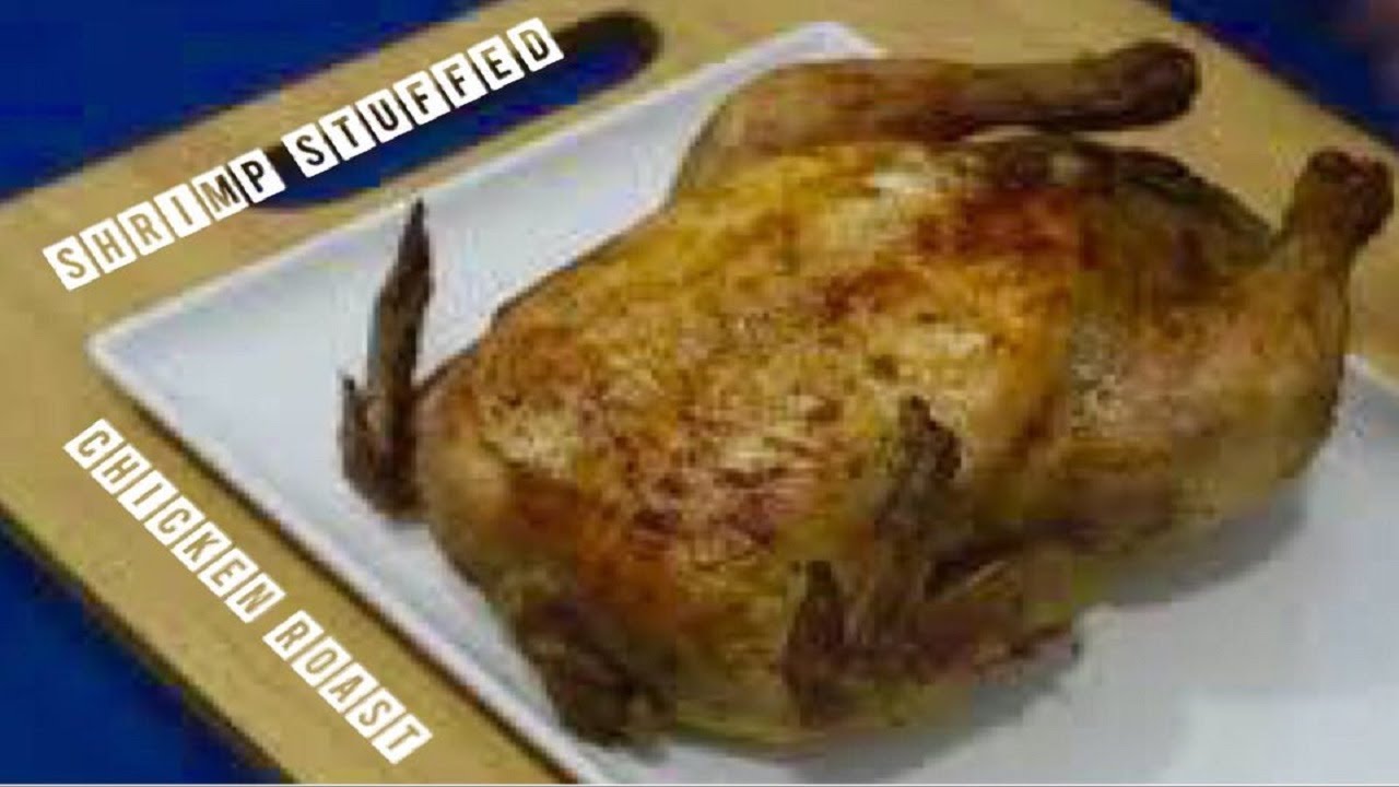 Shrimp Stuffed Chicken Roast l Air Fryer - YouTube