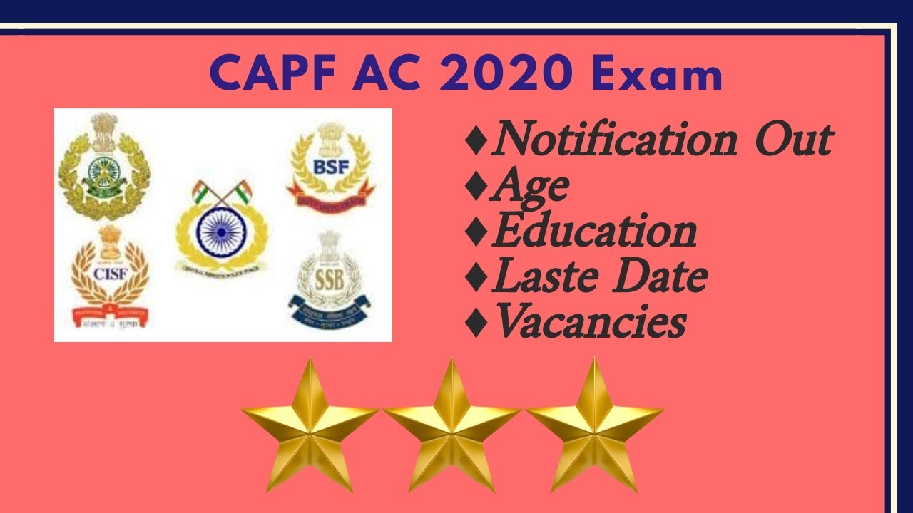 CAPF AC 2020 : FULL NOTIFICATION EXPLAINED : #capfac2020notification ...