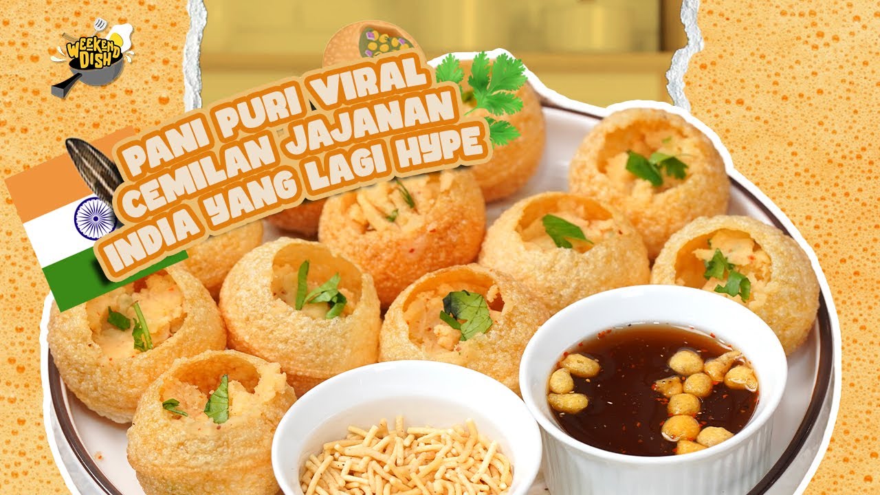 Resep Pani Puri Khas India Simple Home Made | WEEKEND DISH - YouTube