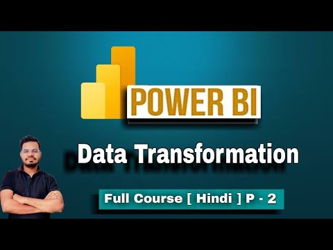 Data Transformation | Power Bi Full Course for Beginner - YouTube
