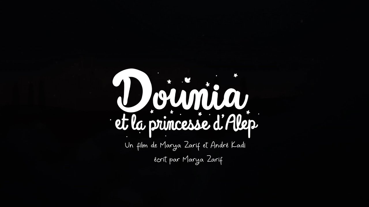 Dounia et la princesse d’Alep (2022) - Bande annonce HD - YouTube
