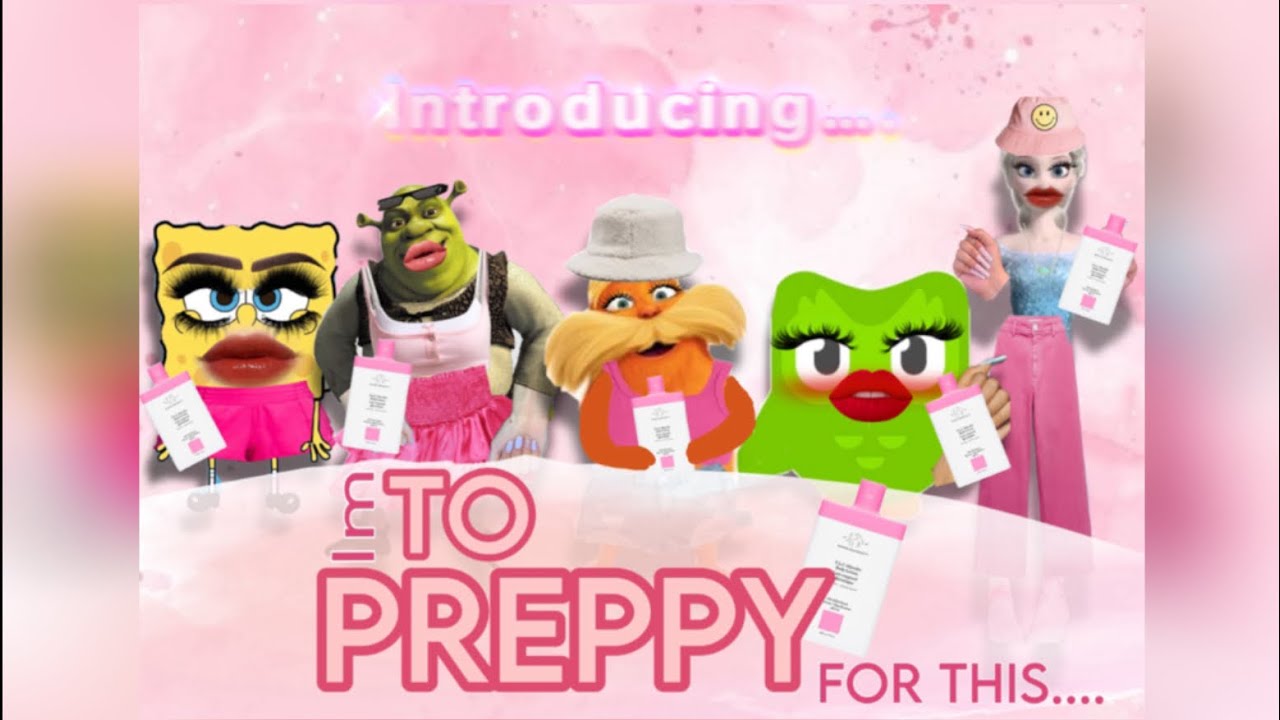 Im To Preppy For This Introduction Ft Preppy Lorax Youtube