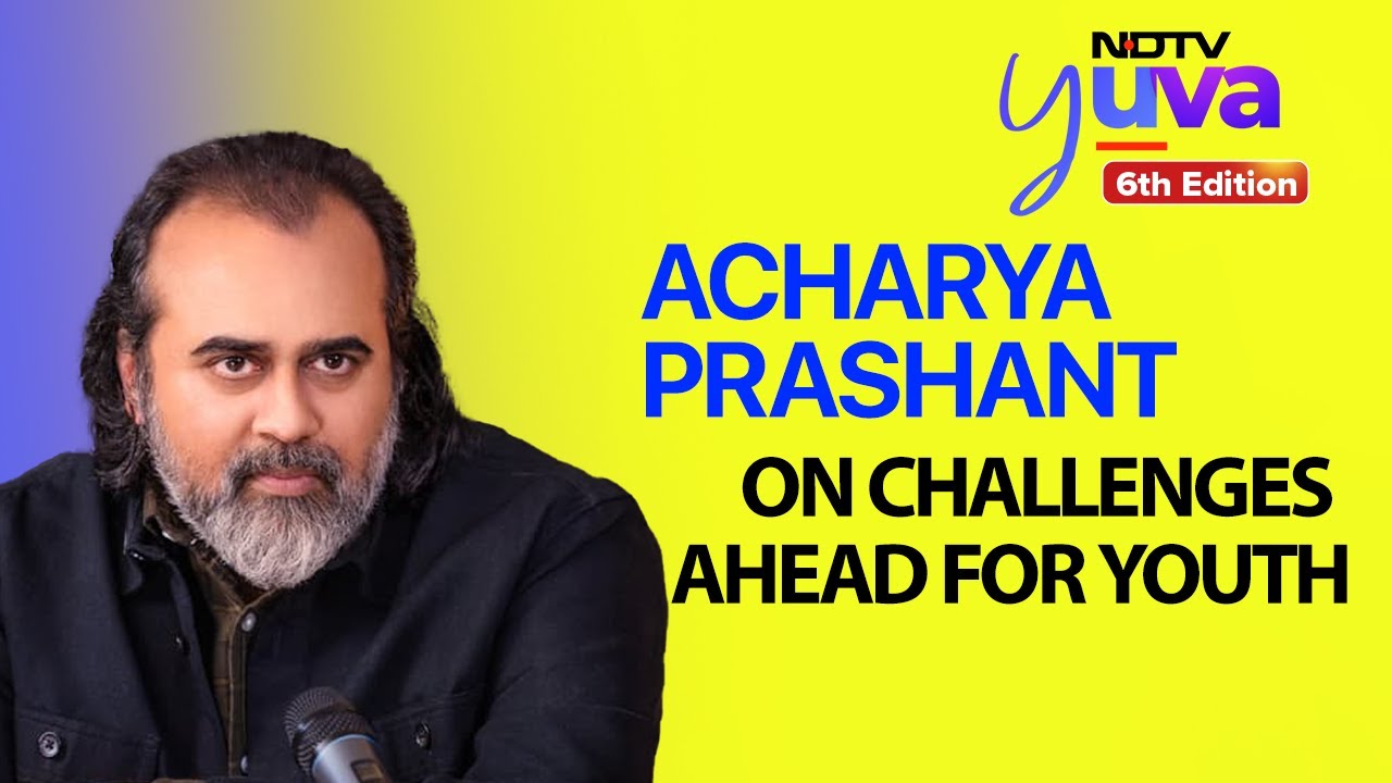 Acharya Prashant Interview | NDTV Yuva Conclave: Acharya Prashant On ...