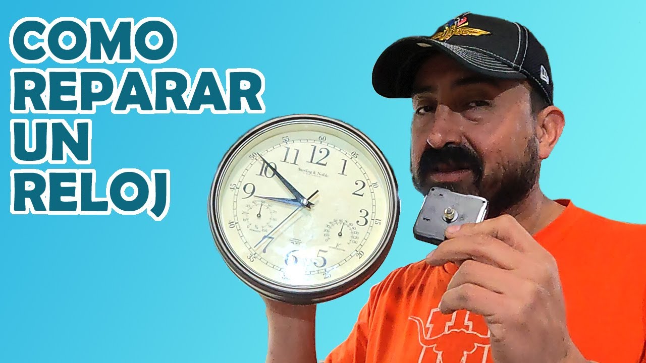 Cómo Reparar un Reloj de Pared 🛠️⏲️ - YouTube