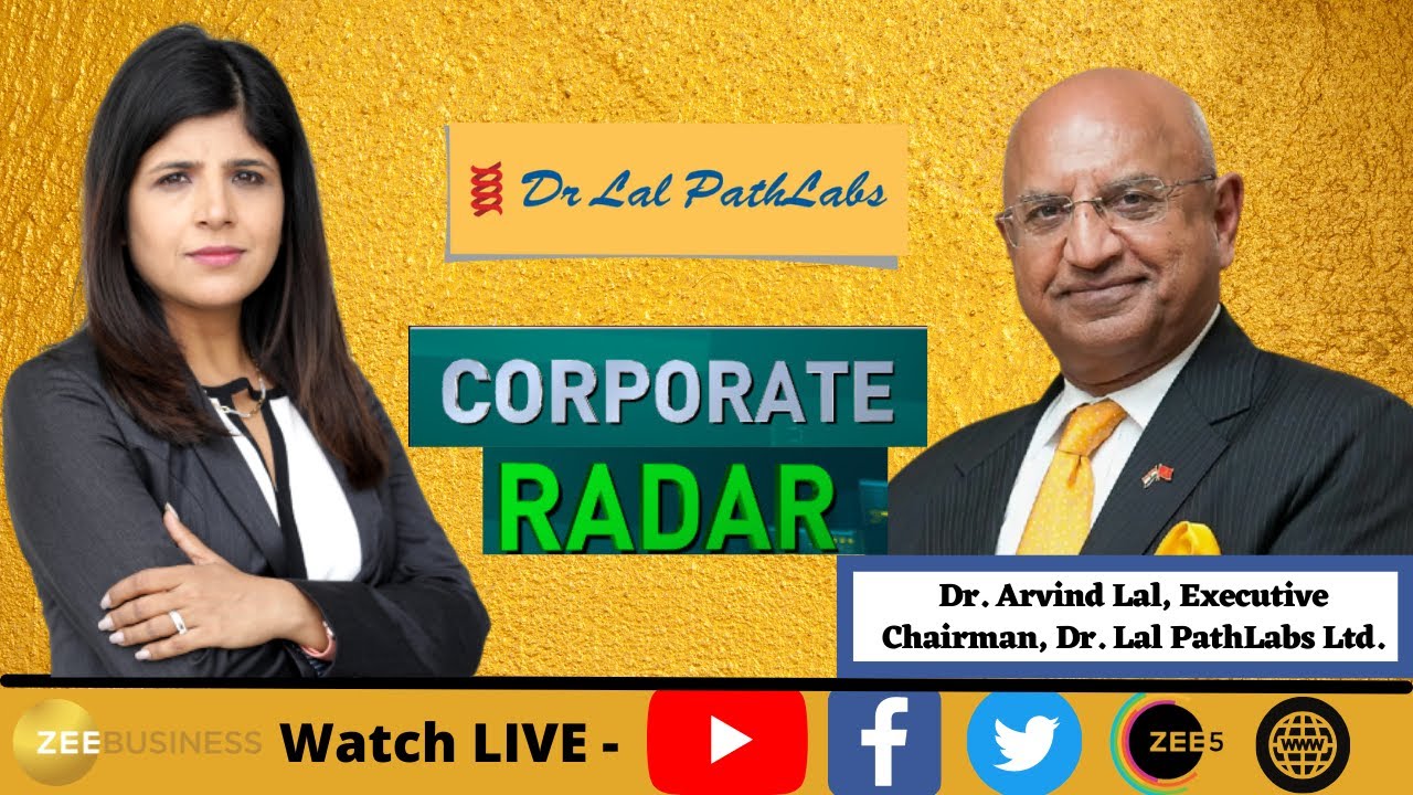 Dr. Arvind Lal, Executive Chairman, Dr. Lal PathLabs Ltd. In Talk With ...