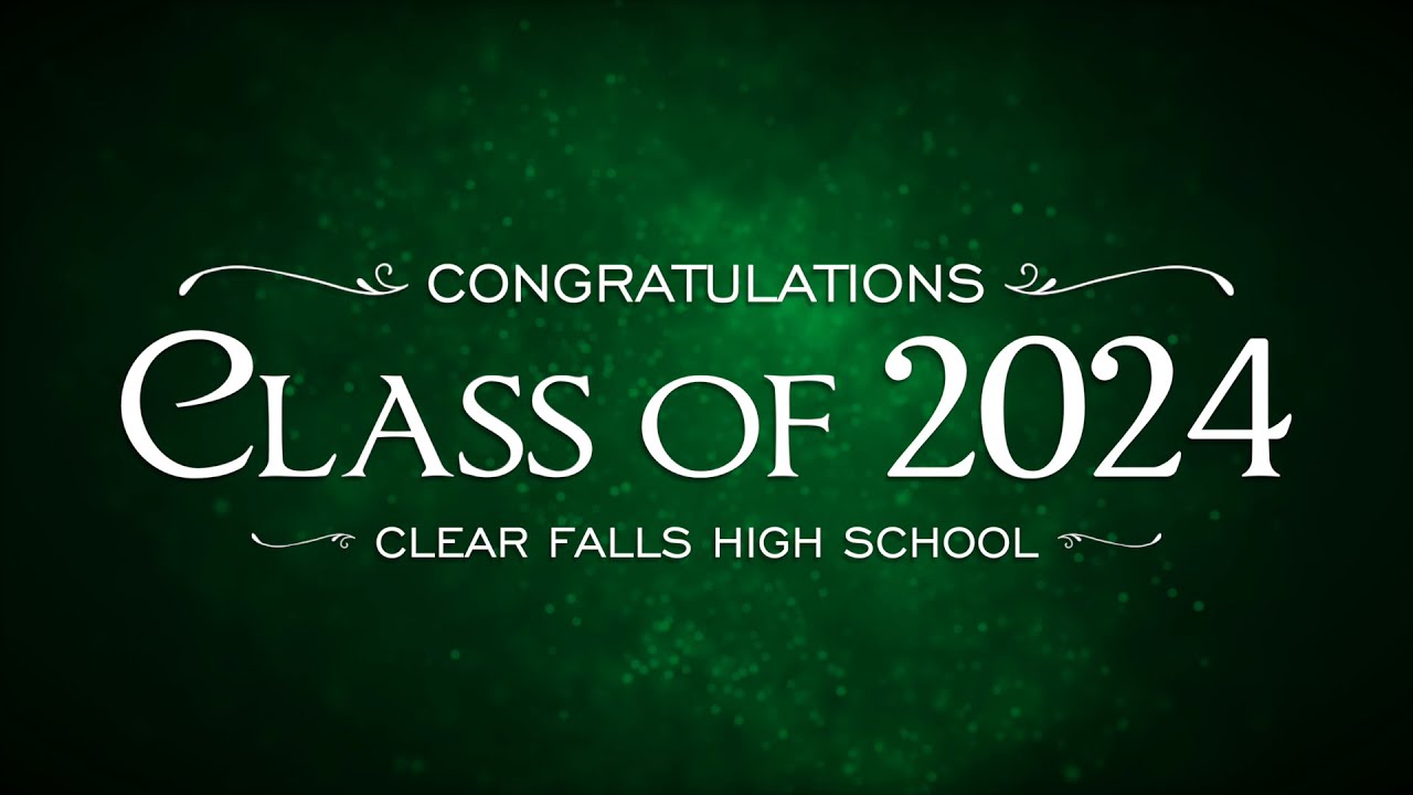 CCSID 2024 Graduations - Clear Falls High School - YouTube