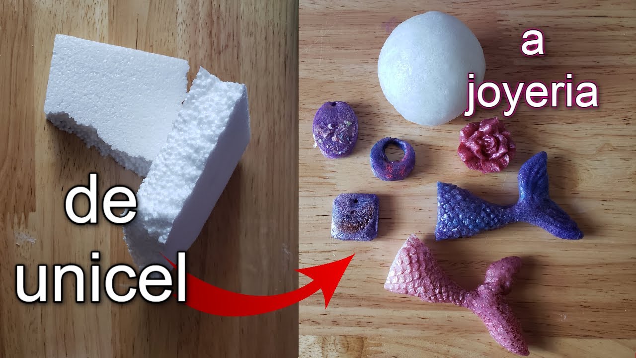 De unicel a joyeria | recicla unicel o tergopor y moldealo como tu ...